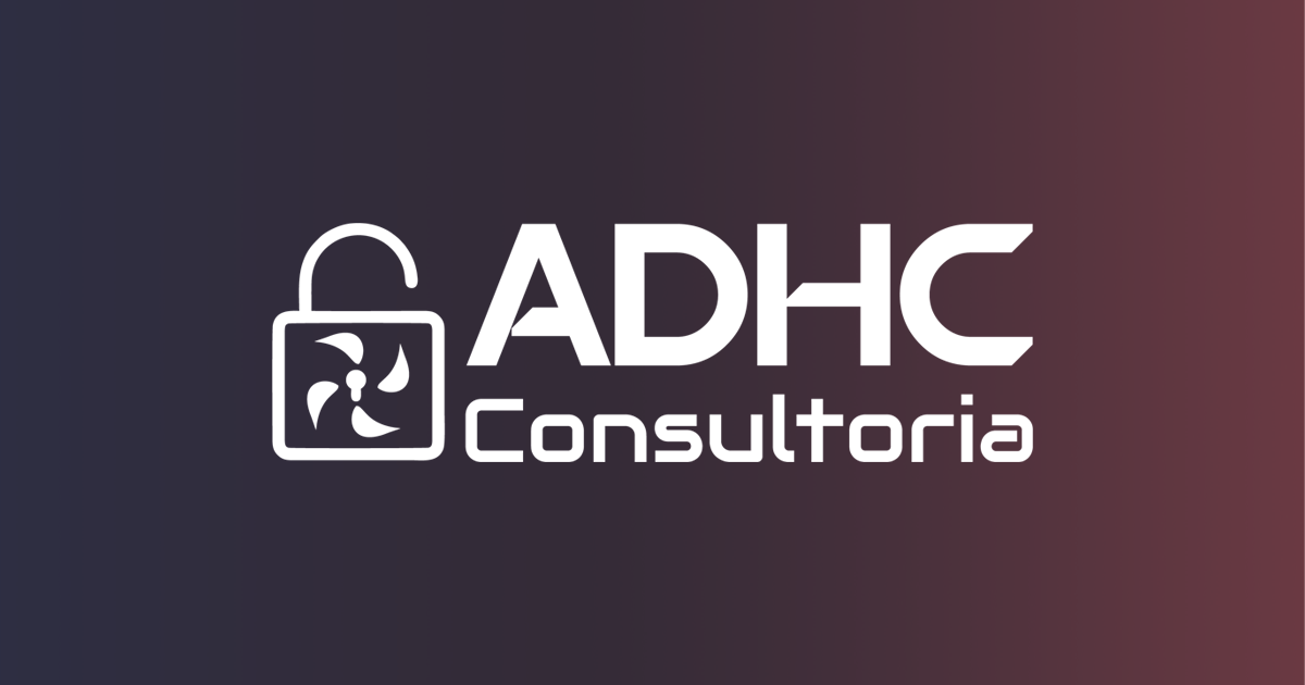 Segurança da Informação - Blog - ADHC Consultoria